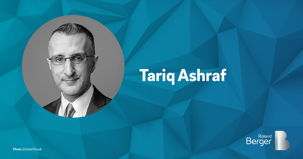 Tariq Ashraf | Roland Berger