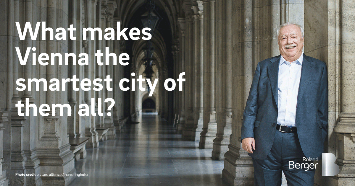 What makes Vienna the smartest city of them all? | Roland Berger