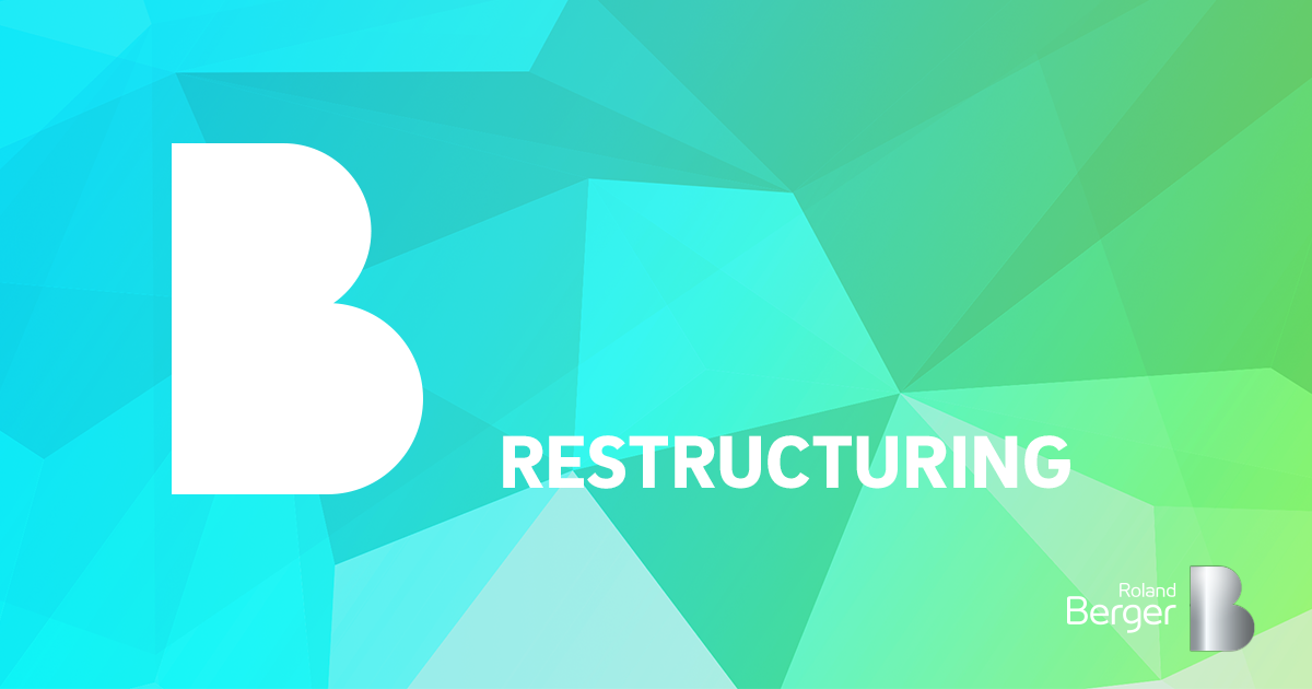 Restrukturierung & Turnaround I Experten | Roland Berger