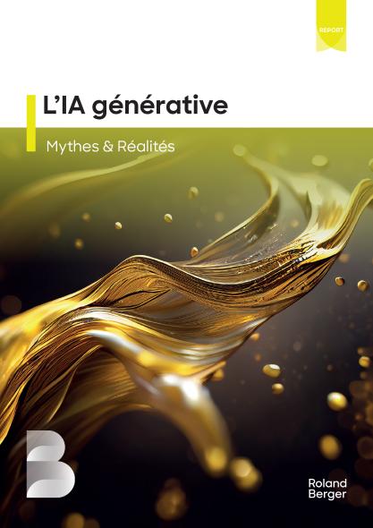 L’IA générative, mythes et réalités | Roland Berger